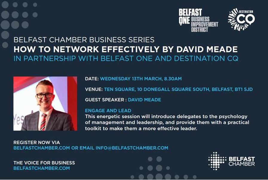 How to Network Effectively by David Meade - Belfast One